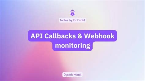 Api Callback And Webhook Monitoring Doctor Droid