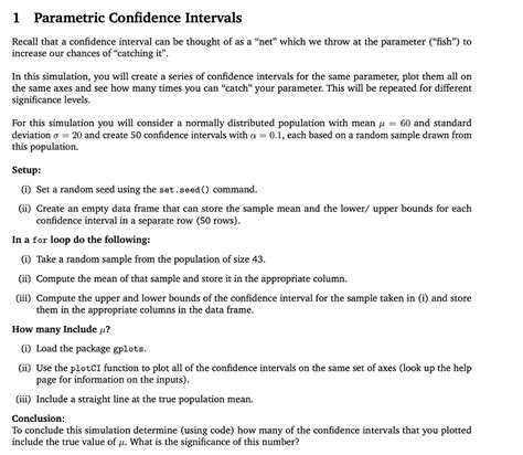 Solved 1 Parametric Confidence Intervals Recall That A