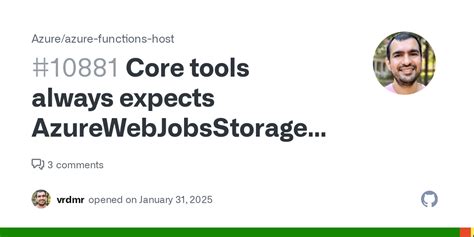 Core Tools Always Expects Azurewebjobsstorage Even If Its A Helloworld