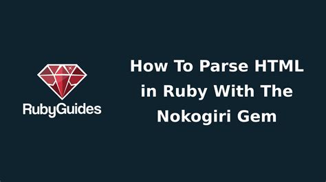 nokogiri parsing html in ruby