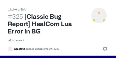 [classic bug report] healcom lua error in bg · issue 325 · tukui org