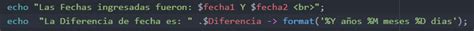 Calcular La Diferencia Entre Dos Fechas En Php A Os Meses D As