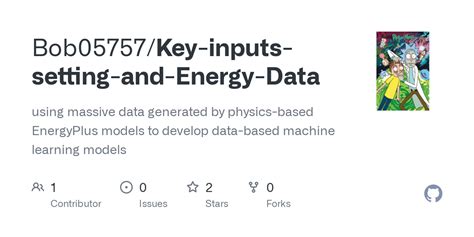 GitHub Bob Key Inputs Setting And Energy Data Using Massive Data Generated By Physics