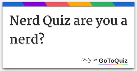 nerd quiz are you a nerd