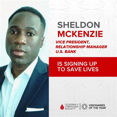 Honoring Visionaries Of The Year Sheldon Mckenzies Fight Against Leukemia The Neoliberal