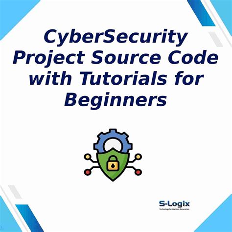 Cybersecurity Source Code Examples S Logix