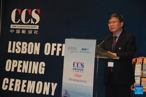 China Classification Society Opens Office In Portugal Xinhua