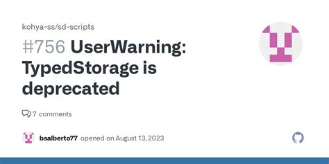 userwarning typedstorage is deprecated · issue 756 · kohya ss sd