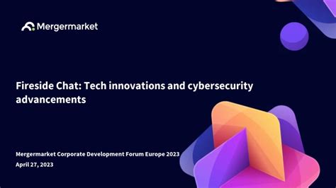 Fireside Chat Tech Innovations And Cybersecurity Advancements Ion