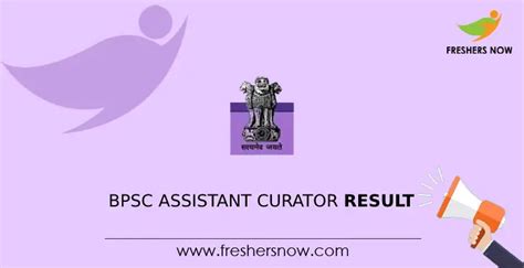 BPSC Assistant Curator Result Out Cut Off Merit List