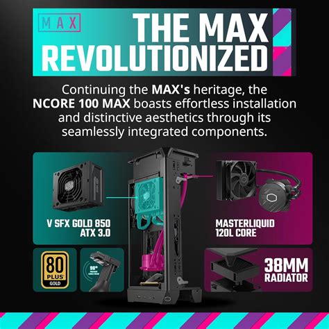 Cooler Master Ncore 100 Max Bronze Itx Sff Tower Case Custom 4 724 In Aio 850w Sfx Gold Atx3 0