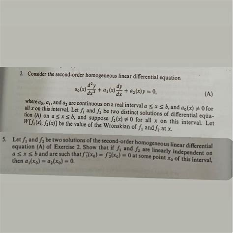 Solved Consider The Second Order Homogeneous Linear