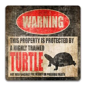 Turtle Accessories Turtle Sign Reptile Sign Funny Turtle Warning Sign