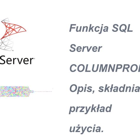 Funkcja Sql Server Getdate Jak Prawidłowo Korzystać Z Funkcji Ittalkpl Funkcja Sql Server Getdate Jak Prawidłowo Korzystać Z Funkcji Ittalkpl