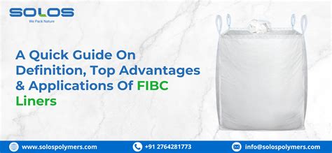 A Quick Guide On Definition Top Advantages Applications Of FIBC Liners
