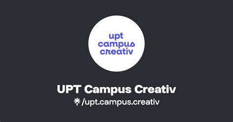 Upt Campus Creativ Instagram Facebook Tiktok Linktree