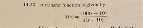 solved sketch bode plot for problems 14 12 in textbook