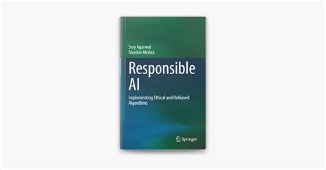 Responsible AI By Sray Agarwal Shashin Mishra On Apple Books