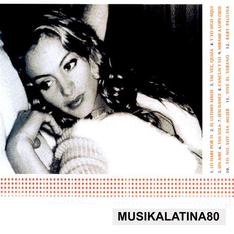 Musika Latina Paulina Rubio Paulina Rubio
