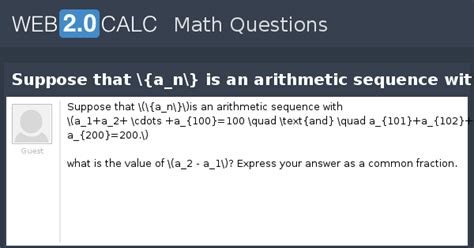 View Question Suppose That A N Is An Arithmetic Sequence With
