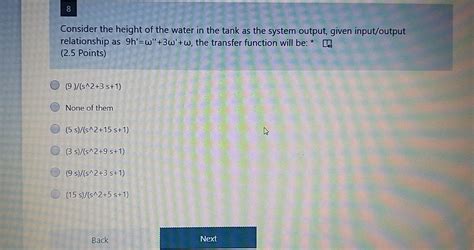 Solved For The System Shown In The Figure Answer The Chegg