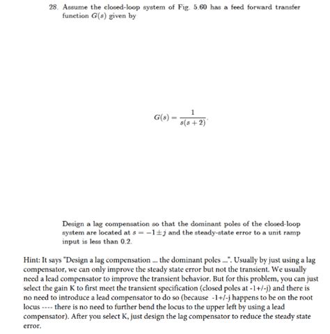solved 28 assume the closed loop system of fig 5 60 has a