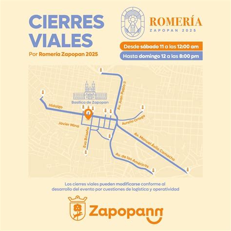 Romería De Zapopan 2025 Días Y Hora De La Ley Seca ¿qué Cierres
