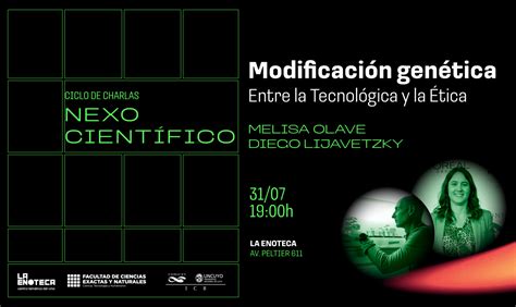Nexo Científico Modificación Genética Entre La Tecnología Y La ética