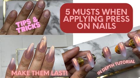 5 Tips And Tricks When Applying Press On Nails💅 Tutorial How To
