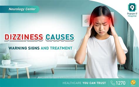 What Causes Dizziness Warning Signs To Pay Attention To And Ways To