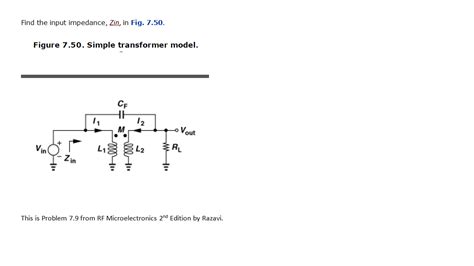 Solved Find The Input Impedance Zin In Fig Figure Chegg