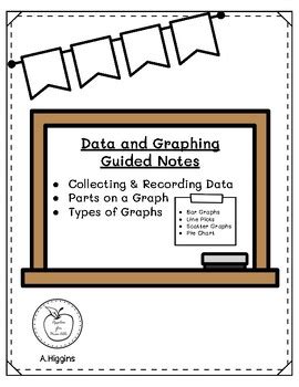 Data Graphing Mini Unit Guided Notes Practice And Assessment