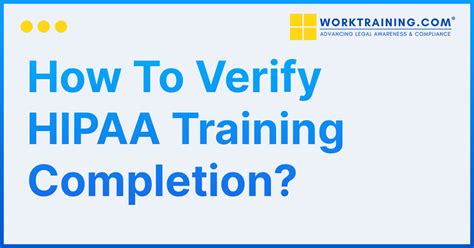 How To Verify Hipaa Training Completion