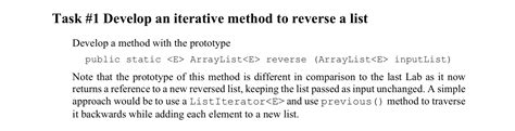 Solved Task 1 Develop An Iterative Method To Reverse A List