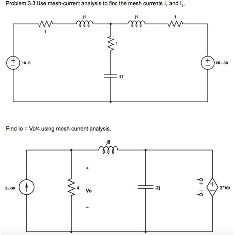 solved problem 3 3 use mesh current analysis to find the