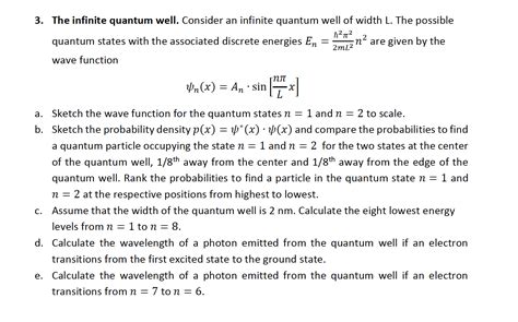 Solved 3 The Infinite Quantum Well Consider An Infinite