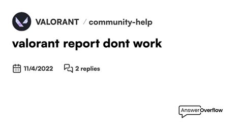 Valorant Report Dont Work Valorant
