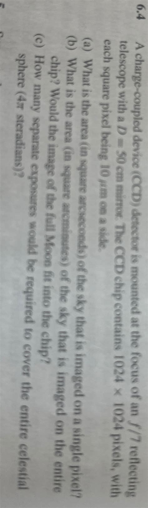 Solved 6 4 ﻿a Charge Coupled Device Ccd ﻿detector Is