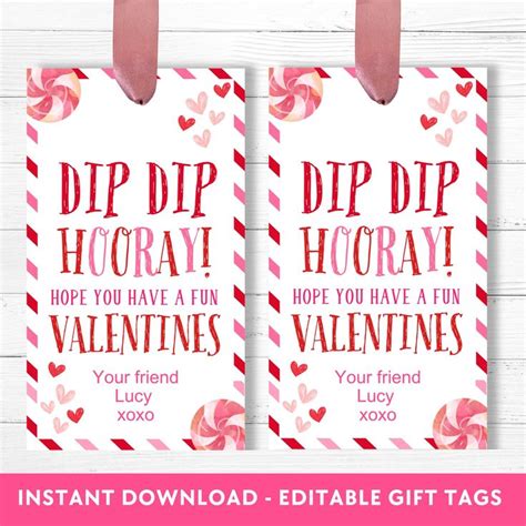 Editable Fun Dip Valentines Tag Dip Dip Hooray Hope You Have A Fun Valentines Day T Tag