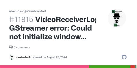 Videoreceiverlog Gstreamer Error Could Not Initialize Window System