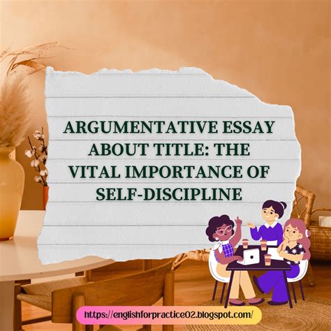 Example Of Argumentative Essay About Title The Vital Importance Of