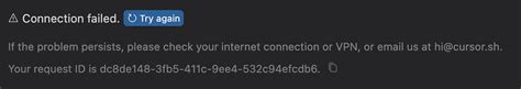 [solved] persistent connection failed error in cursor ide side chat