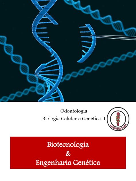 Biotecnologia E Engenharia Genética Pdf Terapia Genética Genética