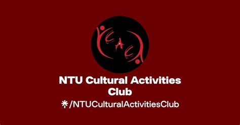 Ntu Cultural Activities Club Official Instagram Facebook Linktree