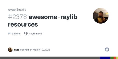 Awesome Raylib Resources · Raysan5 Raylib · Discussion 2378 · Github