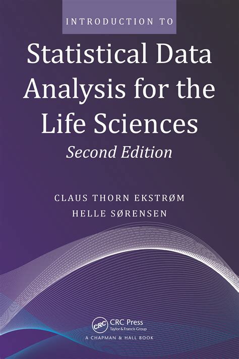 Introduction To Statistical Data Analysis For The Life Sciences Pdf