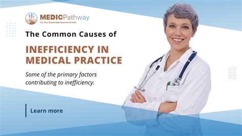 The Common Causes Of Inefficiency In Medical Practice