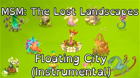 Floating City Full Song Instrumental Msm The Lost Landscapes Youtube