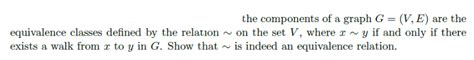 Show That ~ Is An Equivalence Relation On The Graph Properties