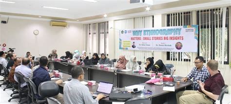 Why Etnography Matters Small Stories Big Insight Worksho Etnografi Bersama Dr Daniel Birchok